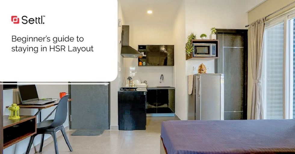 Beginner’s guide to staying in HSR Layout - Settl.